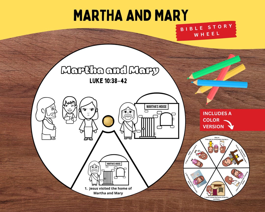 Mary and Martha Coloring Wheel | Jesus Visits Martha Printable Craft ...