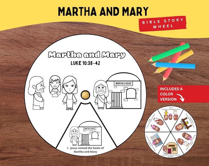 Mary and Martha Coloring Wheel | Jesus Visits Martha Printable Craft ...