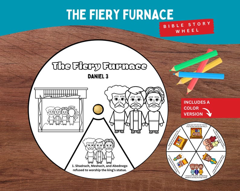 Fiery Furnace Bible Story Coloring Wheel | Shadrach Meshach Abednego ...