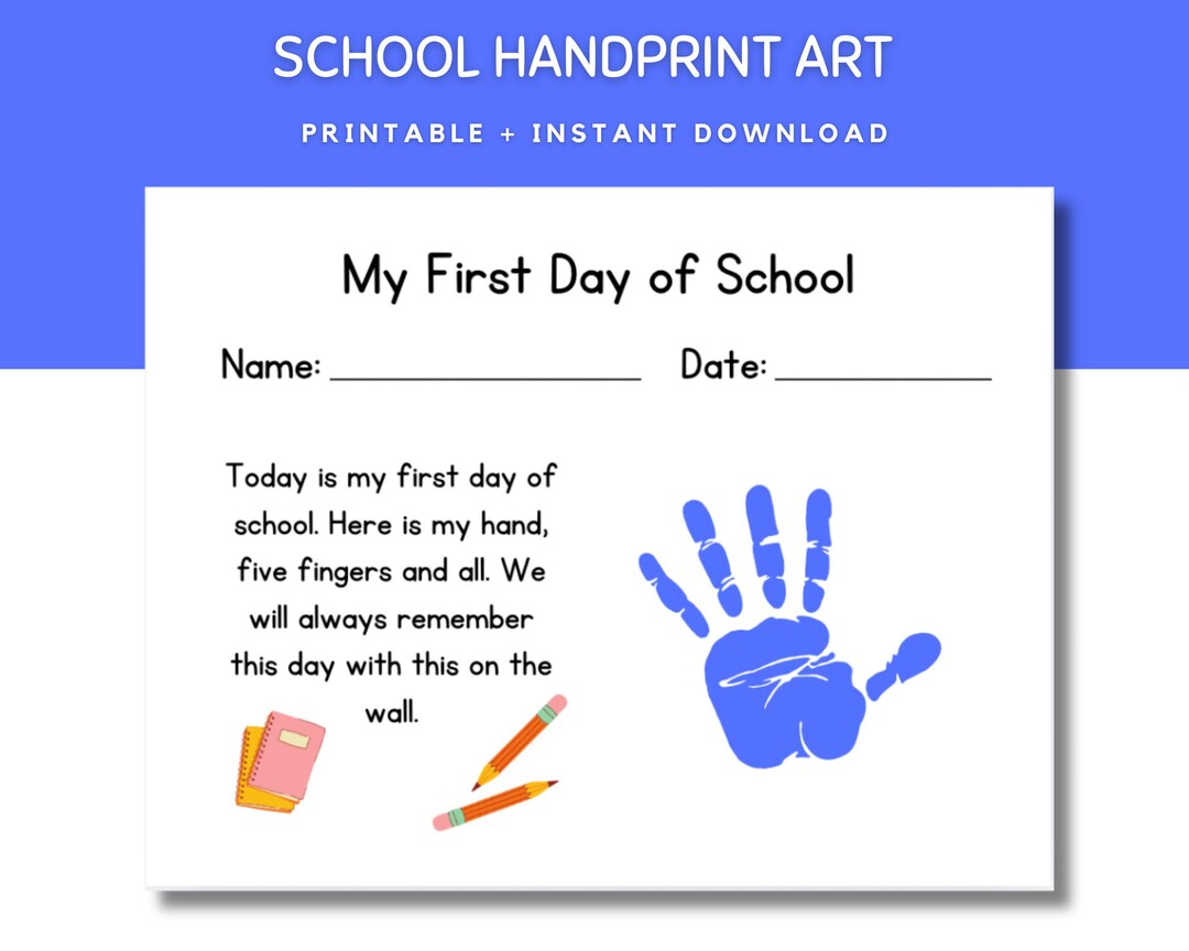 First Day of School Handprint Art, School Activity, Handprint Art ...