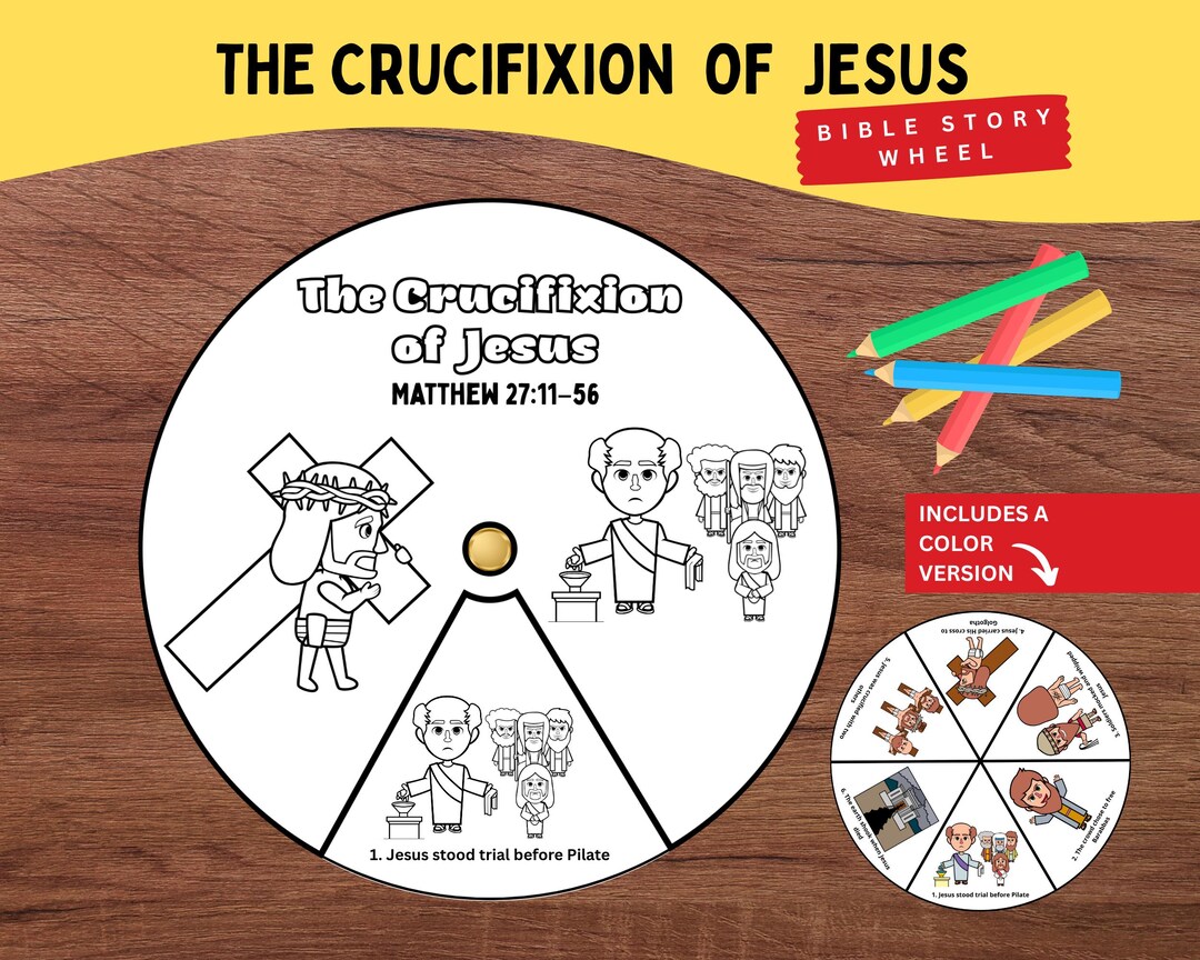 Jesus Crucifixion Coloring Wheel | Matthew 27:11–56 Printable | Good ...