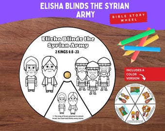 Elisha and the Syrian Army Coloring Wheel | 2 Kings 6 Bible Story for ...