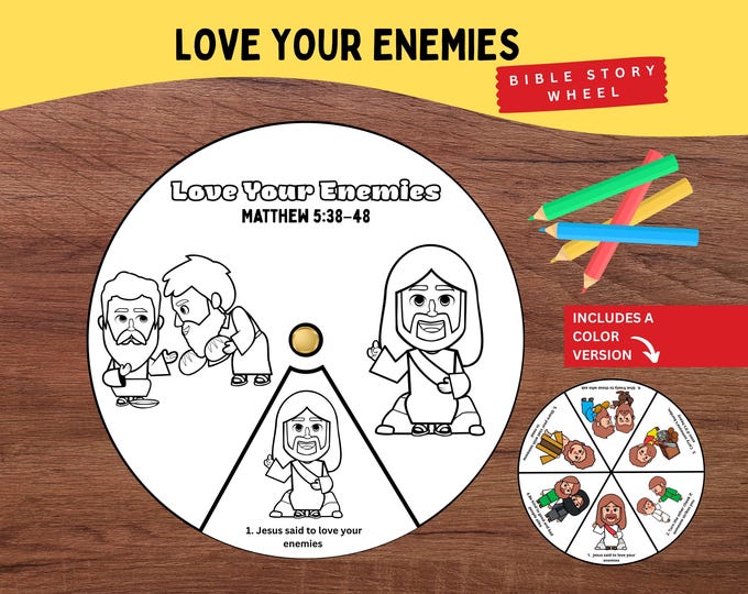 Love Your Enemies Coloring Wheel Printable – Matthew 5 for Kids ...
