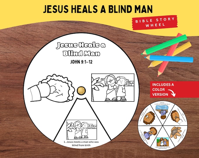 Jesus Heals a Blind Man Bible Wheel Craft | John 9:1–12 Printable ...