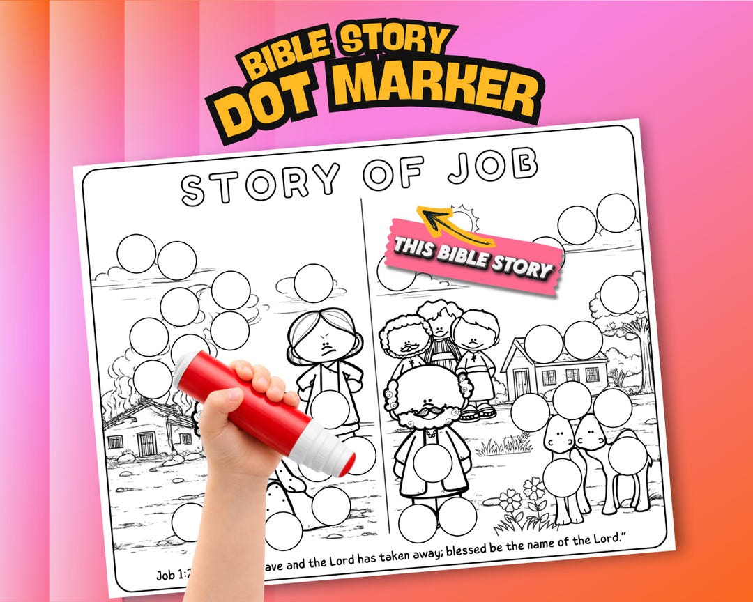 Story of Job Bible Dot Marker Activity | Job 1:21 Trusting God in Hard ...