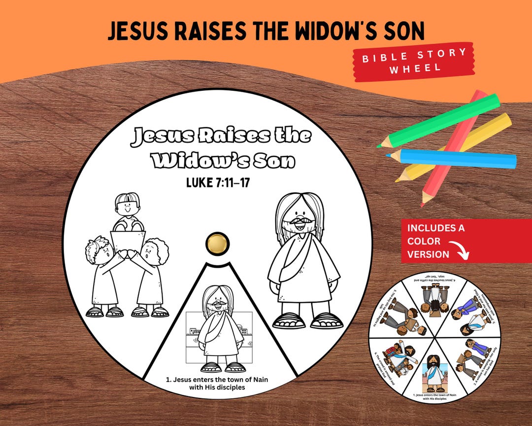 Jesus Raises the Widow’s Son Coloring Wheel Printable | Luke 7:11–17 ...