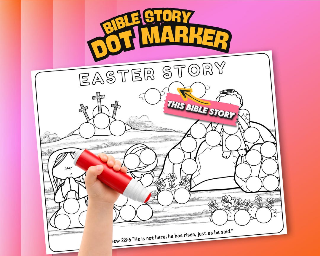 Easter Story Bible Dot Marker Craft | Jesus Resurrection Printable ...