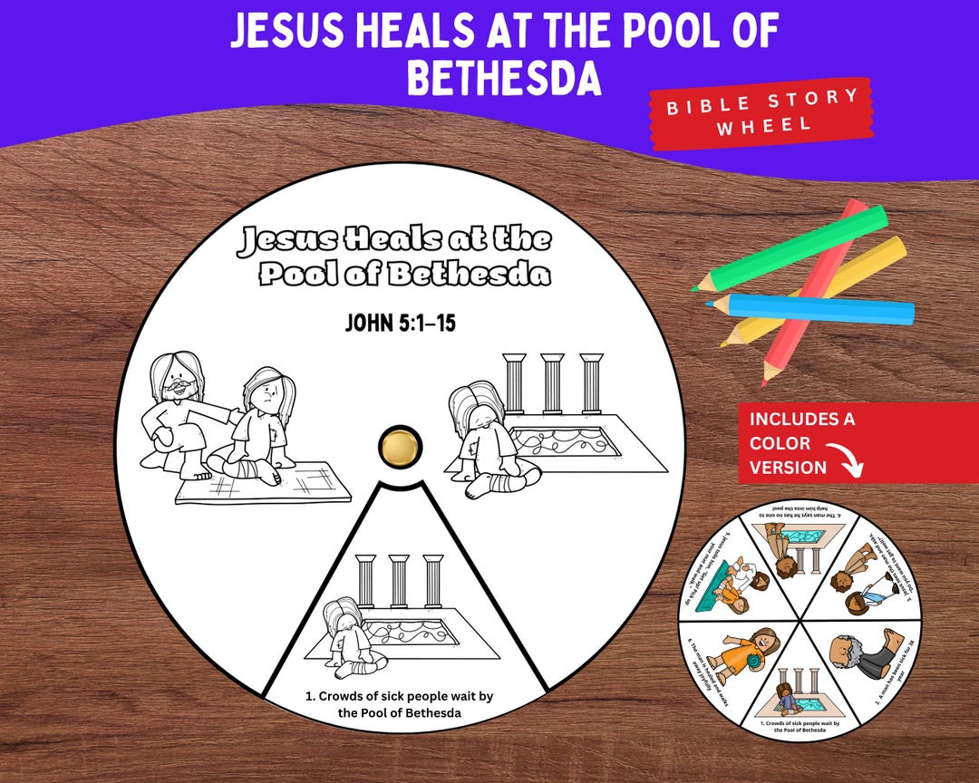 Jesus Heals at the Pool of Bethesda Coloring Wheel | John 5 Bible Craft ...