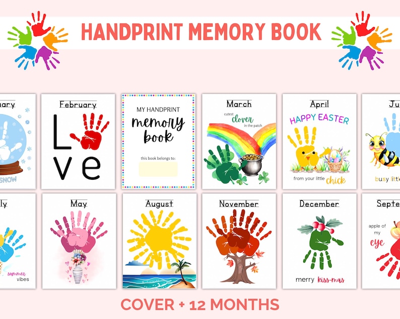 Handprint Memory Book Printable | 12 Months Handprint Art Plus Cover ...