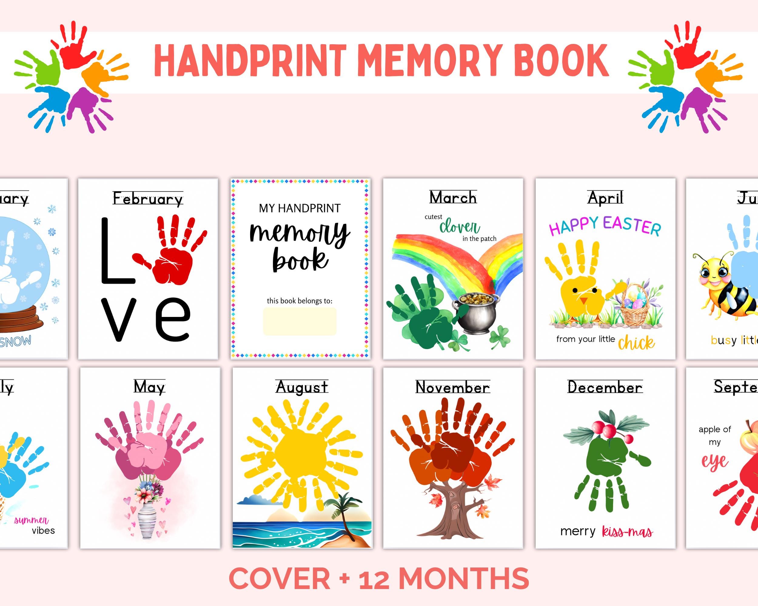 Handprint Memory Book Printable | 12 Months Handprint Art Plus Cover ...