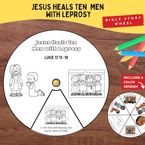 Jesus Heals Ten Lepers Bible Story Wheel Craft | Luke 17:11–19 Sunday ...