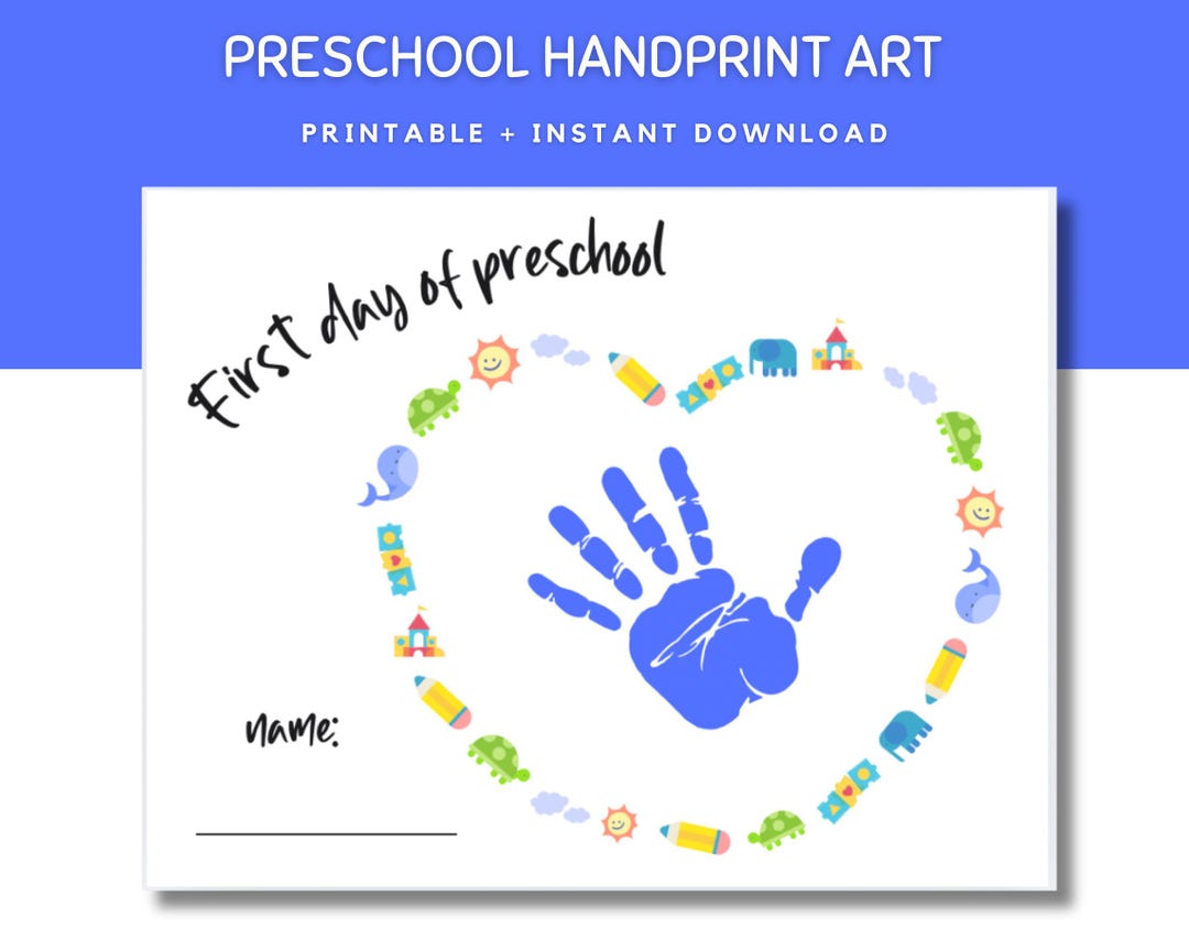 First Day of Preschool Handprint Art, Preschool Activity, Handprint Art ...