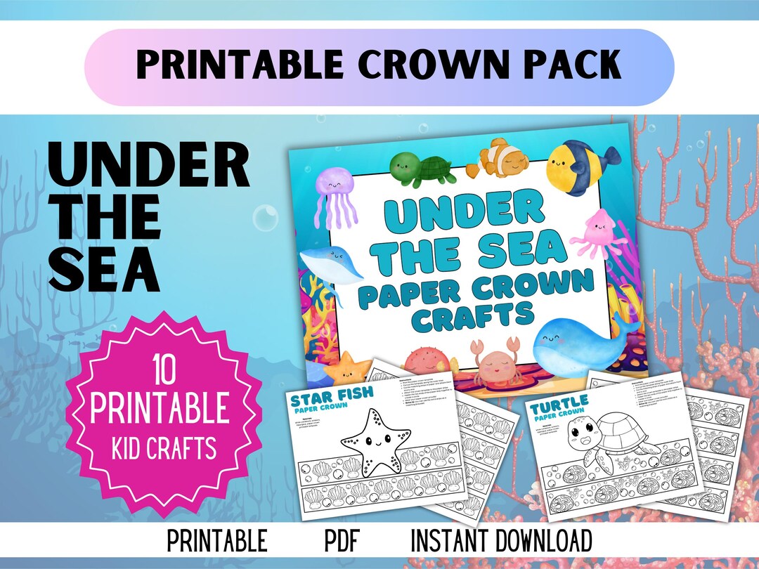 Under the Sea Paper Crown Crafts, Ocean Animal Birthday Coloring Page ...