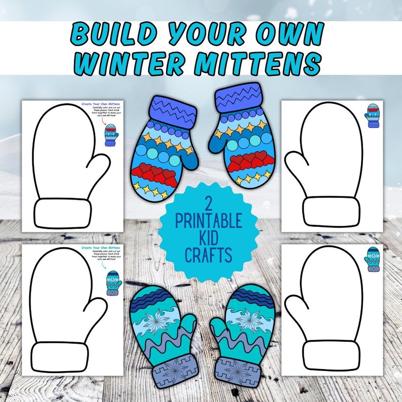 Build Your Own Winter Mittens Craft for Kids – Fun Snow Day Activity ...