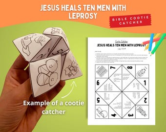 Jesus Heals 10 Lepers Cootie Catcher – Ten Lepers Healed – Luke 17:11 ...