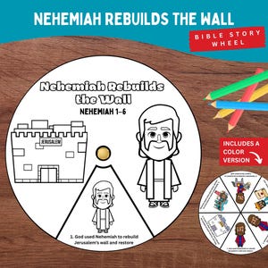 Nehemiah Rebuilds the Wall Coloring Wheel, Nehemiah Bible Story for ...