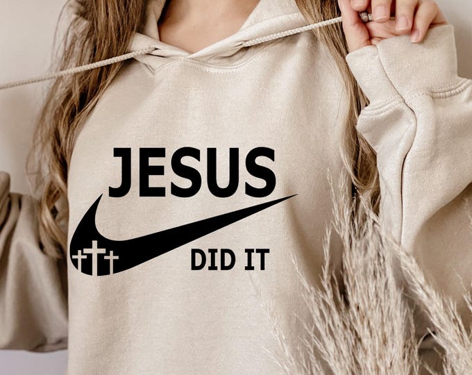 Jesus Did It Sweatshirt, Christian Faith Apparel - Etsy