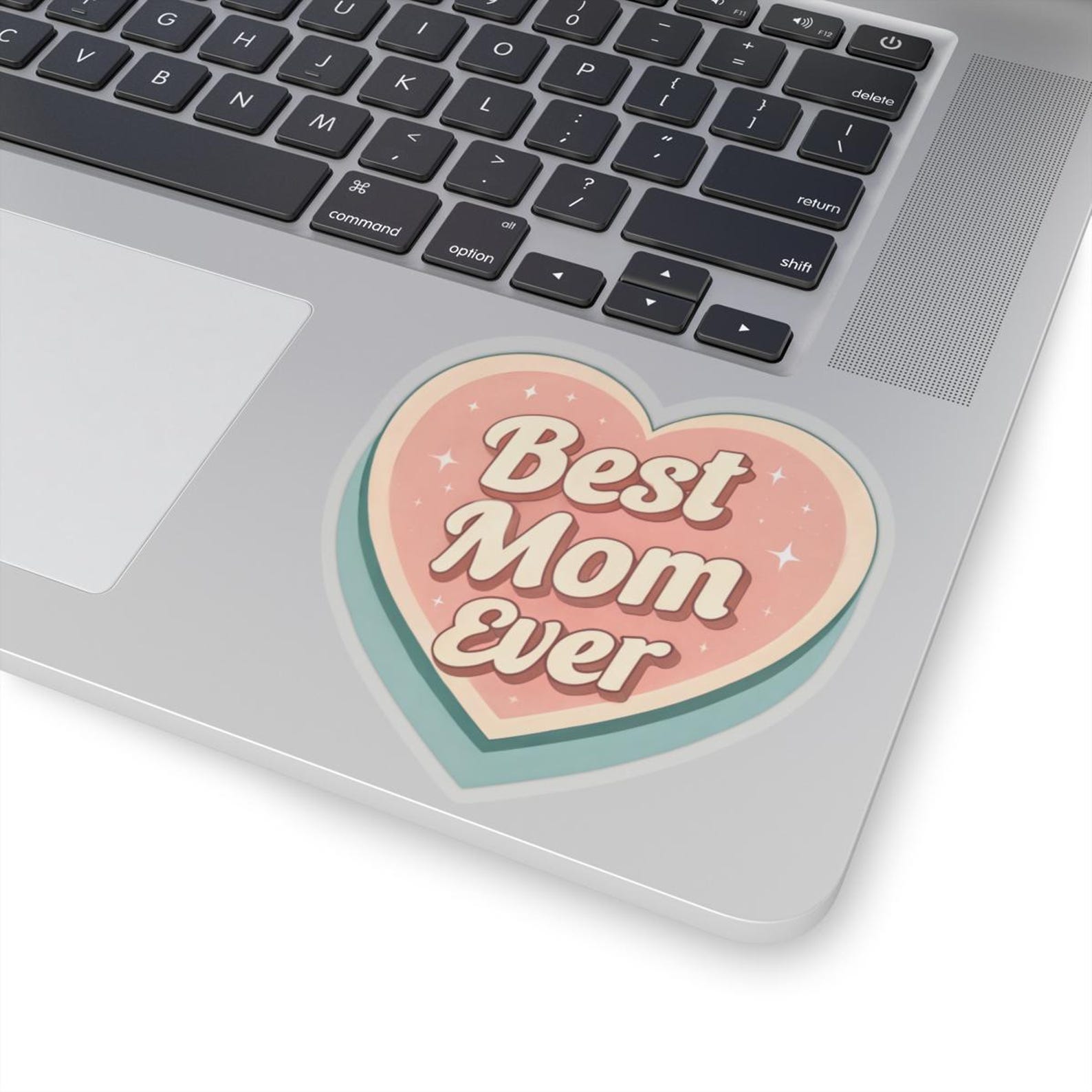 Best Mom Ever Kiss-cut Stickers | Heart-shaped Mom Stickers | Perfect ...