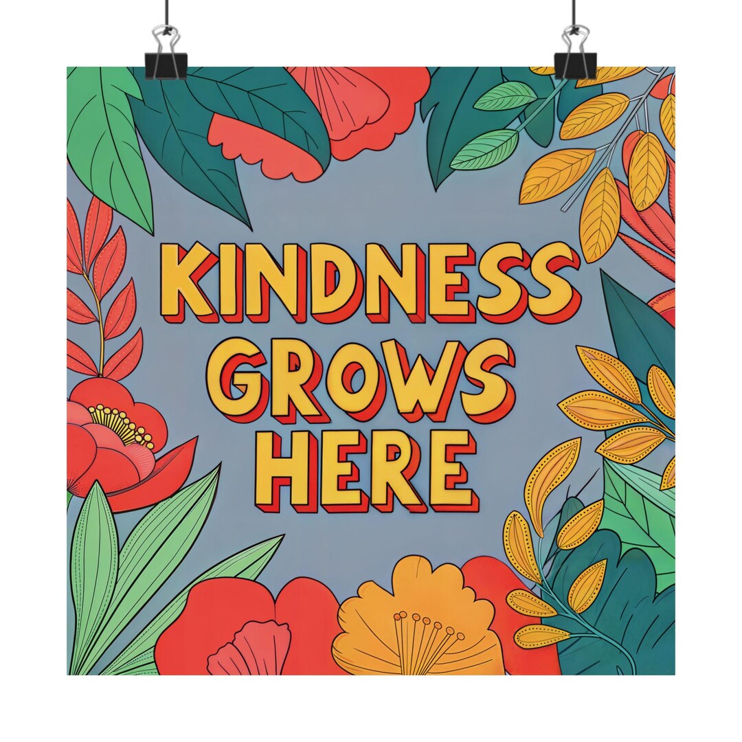 Kindness Grows Here Poster: Abstract Botanical Giclée Print - Etsy