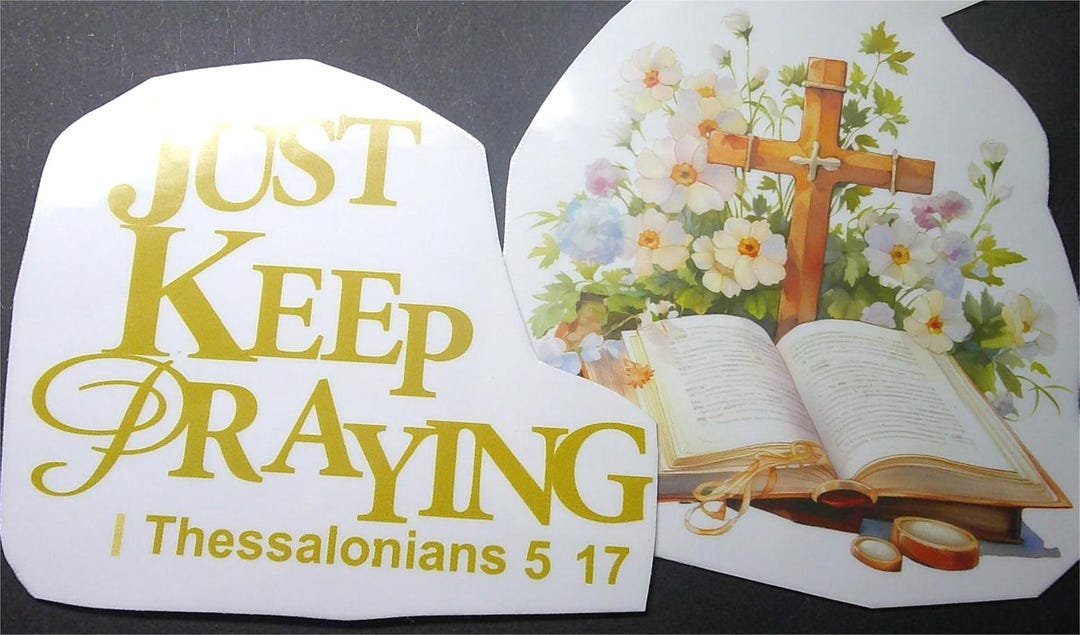 Keep Praying I Thessalonians -christian Stickers, Bible Verse ...