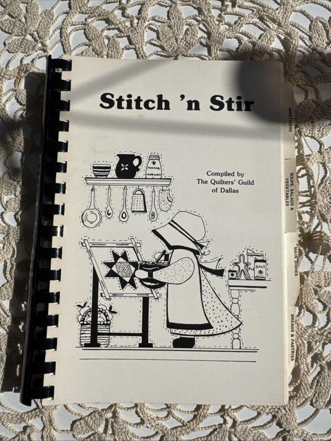 Stitch N Stir Spiral Bound the Quilters Guild of Dallas VTG 84 Recipe ...