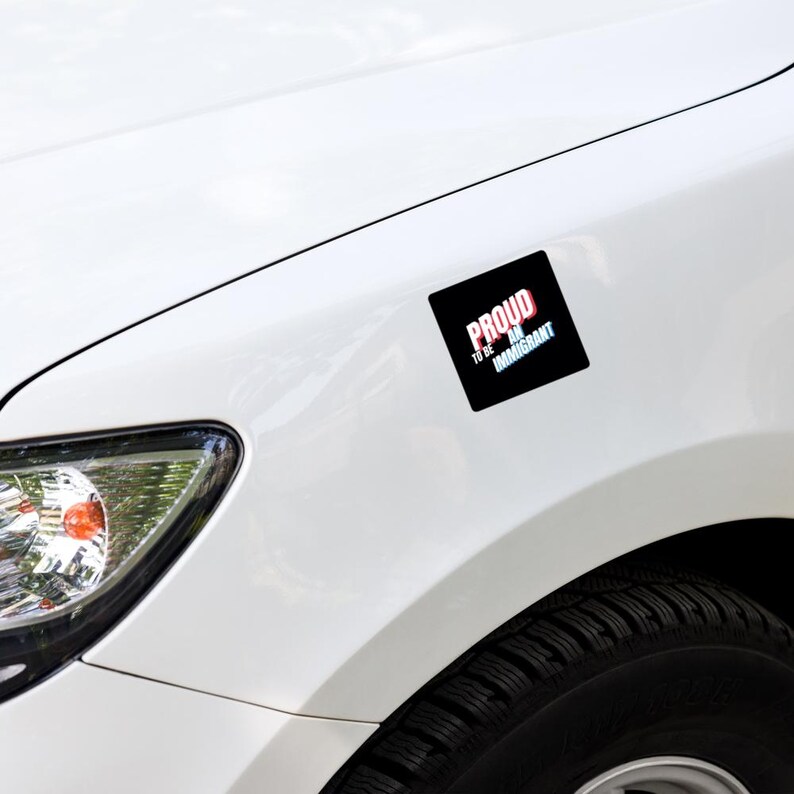 Proud to Be an Immigrant Stickers - Etsy