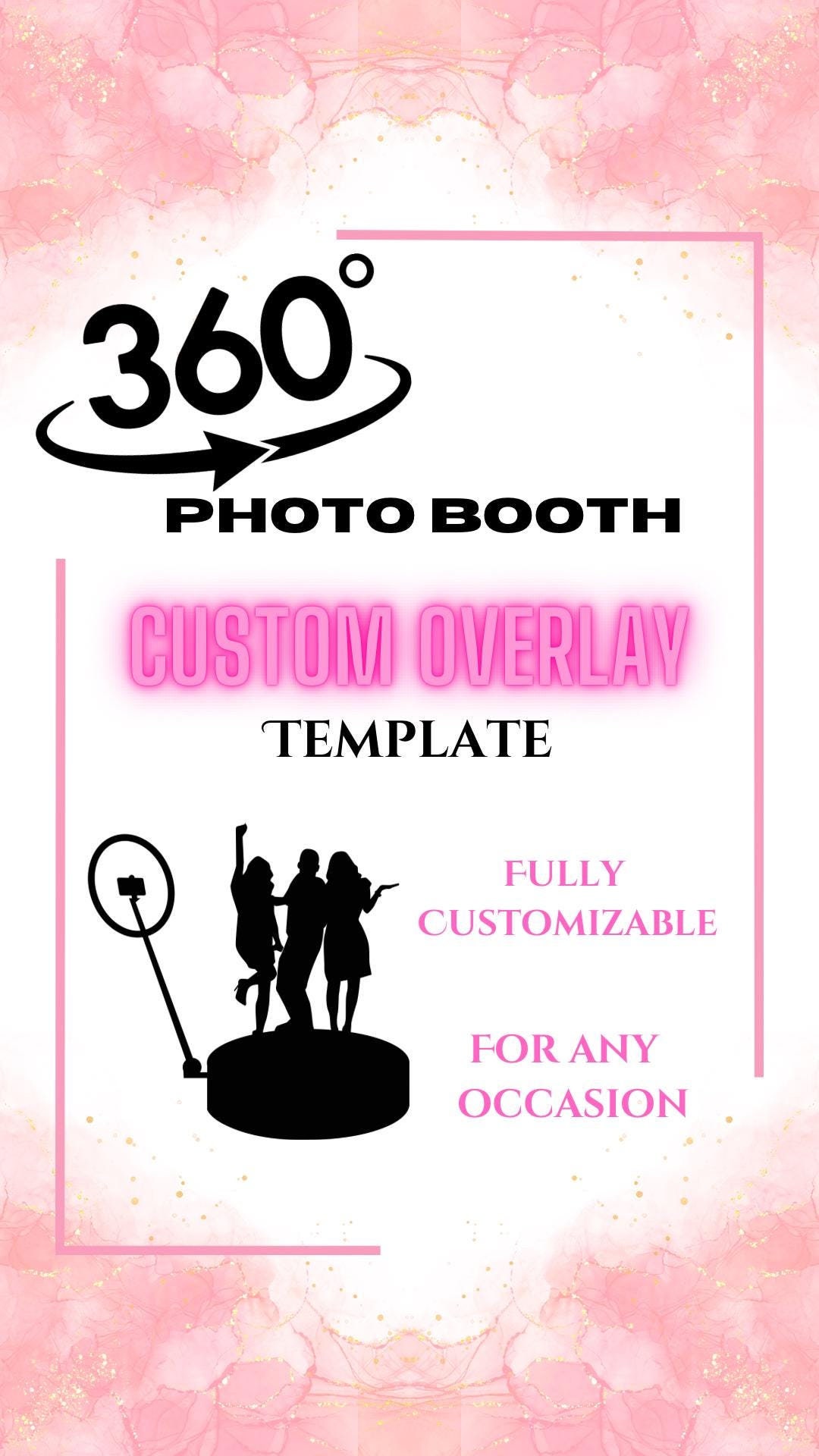 Custom 360 Photo Booth Overlay, Any Occassion 360 Overlay, Photo Booth ...