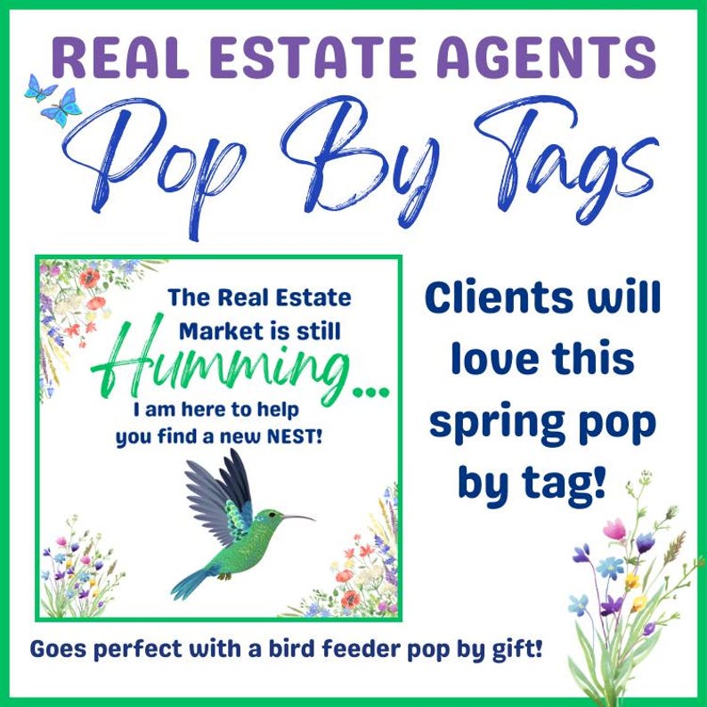 Printable "the Market is Still Humming" Real Estate Pop-by Tag, Real ...