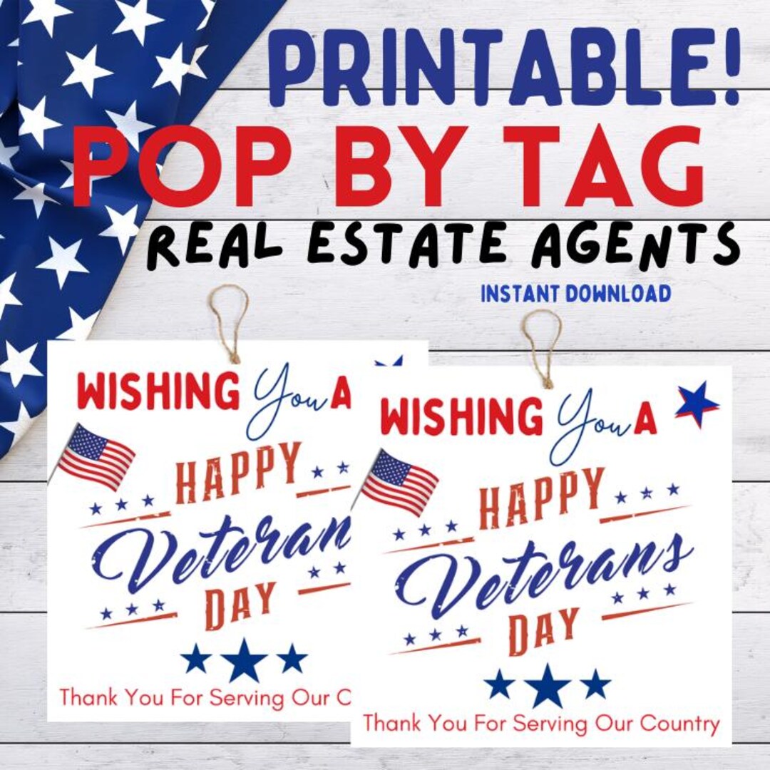 Printable "happy Veteran's Day" Real Estate Pop-by Tag, Holiday Gift ...