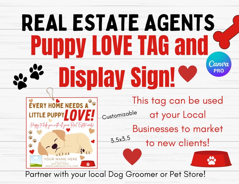 Realtor Give-a-way | Puppy Love Tags and Display Sign | Real Estate ...