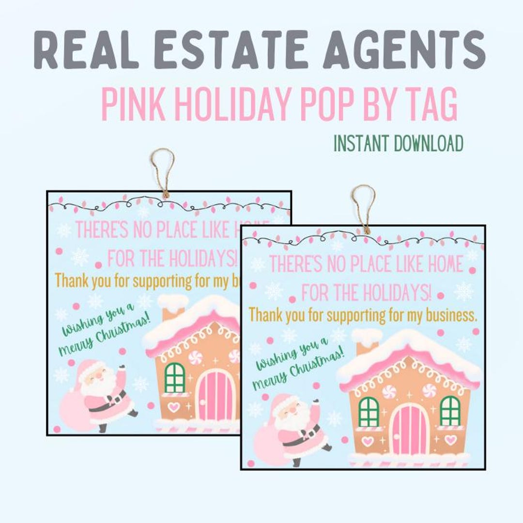 Printable home for the Holidays Real Estate Pop-by Tag, Pink Christmas, Real Estate Pop Bys ...