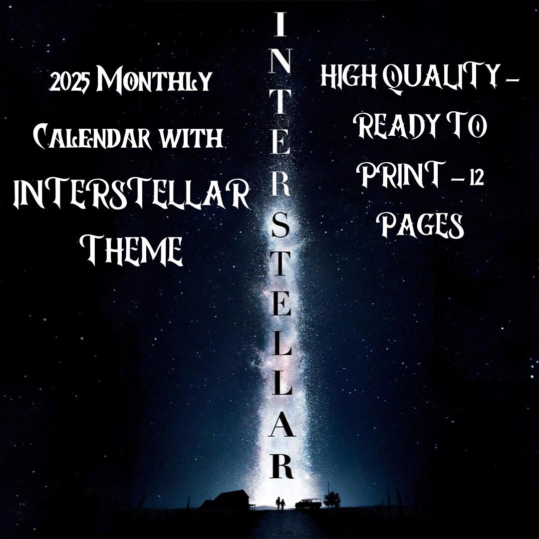 2025 Interstellar Themed Calendar: Instant Download , Premium Design ...
