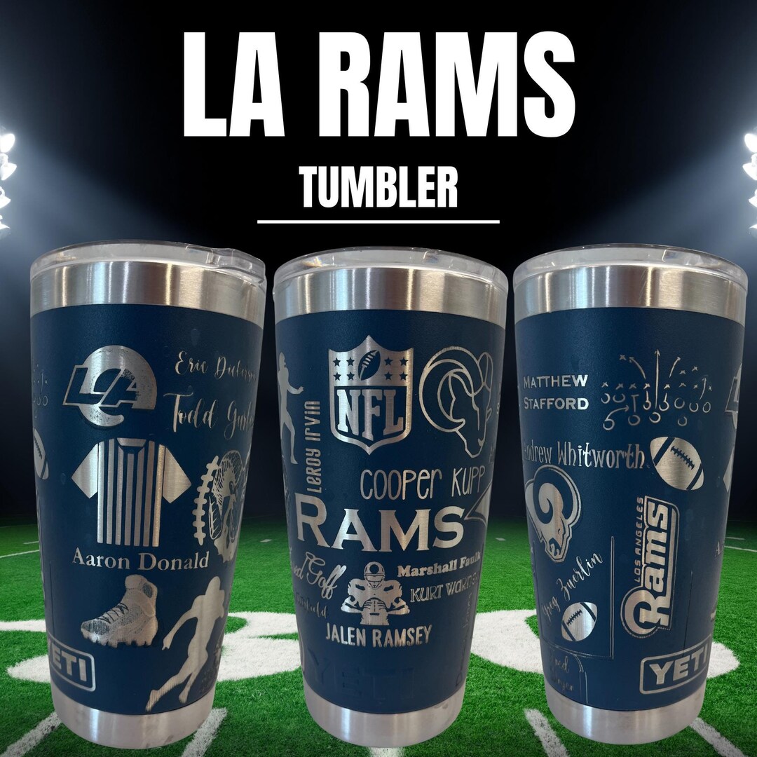 20 and 30 Oz Los Angeles Rams Engraved Yeti, Super Bowl,football Fan ...