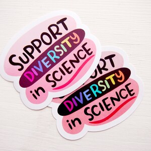 Diversity in STEM Sticker Support Diversity Sticker STEM Advocacy ...