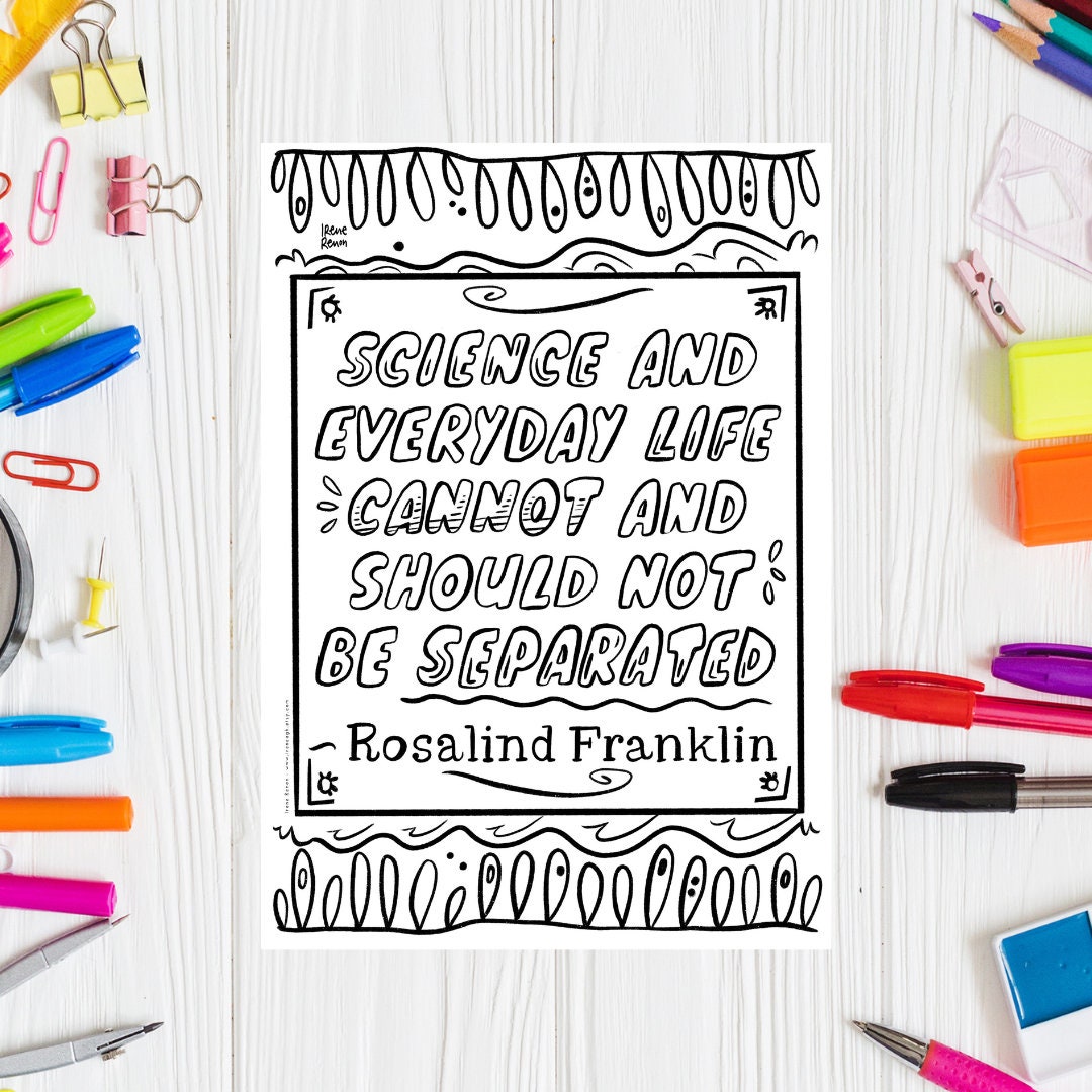 Quote Coloring Page ROSALIND FRANKLIN Women in Chemistry Coloring Sheet ...