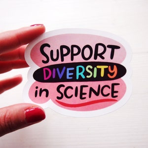 Diversity in STEM Sticker Support Diversity Sticker STEM Advocacy ...