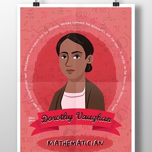 Famous Mathematician Dorothy Vaughan Black History Month Poster Famous ...