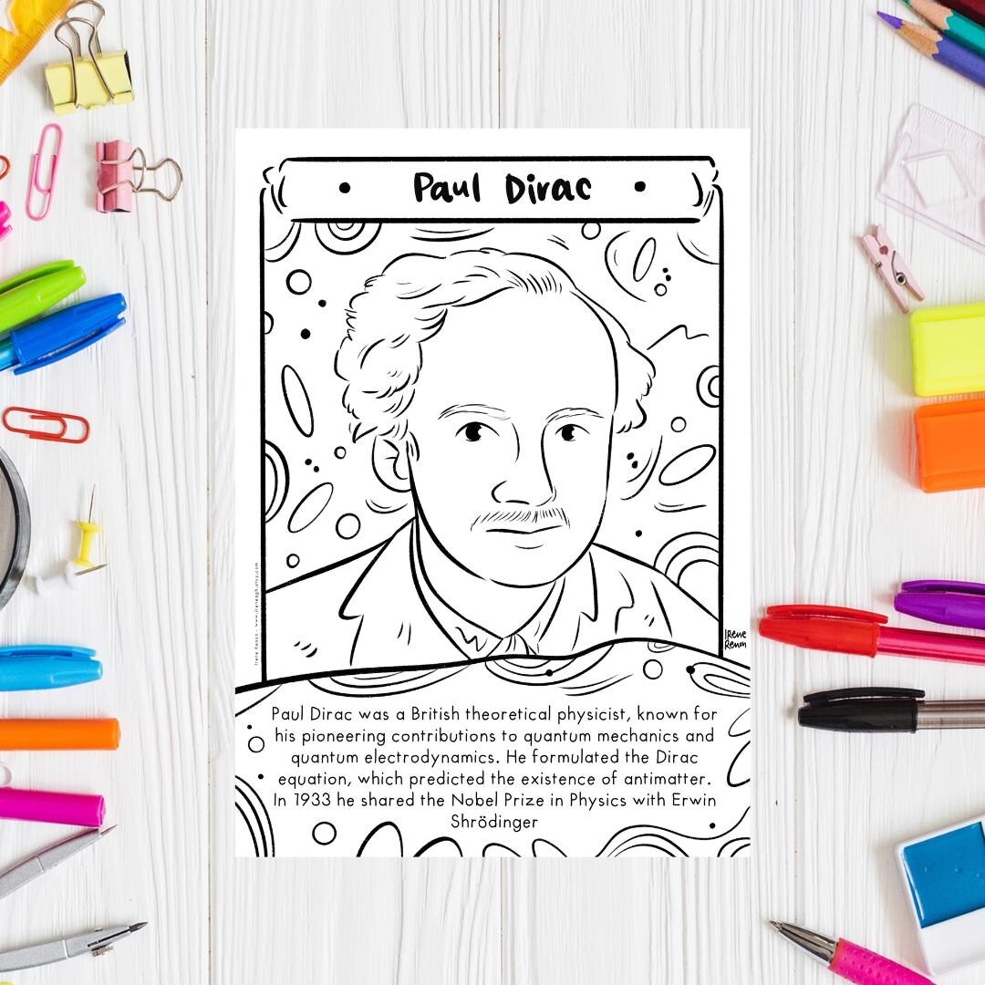 Paul Dirac Famous Scientist Printable Drawing STEM Coloring Page Famous ...