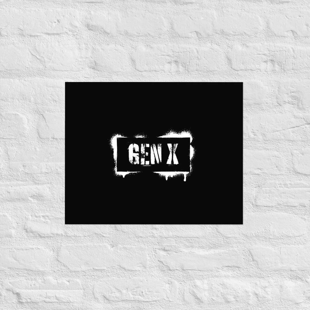 Gen X Poster/ Wall Art. Cool Design, Ideal for Birthdays or Gifts. - Etsy