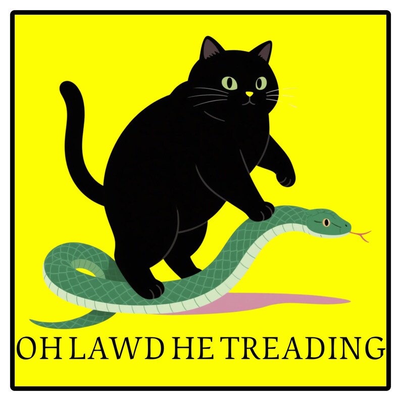 Oh Lawd He Treading Chonky Chartreux Cat Sticker - Car Bumper Stickers ...