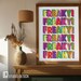 Typography Poster Freaky Wall Art Modern Eclectic Wall Art Neon Instant ...