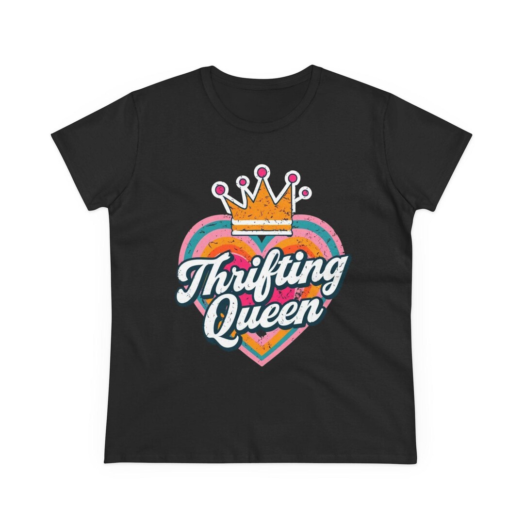 T-shirt, Thrifting Queen, Upcycle, Recycle, Reuse, Vintage, Women's Tee ...