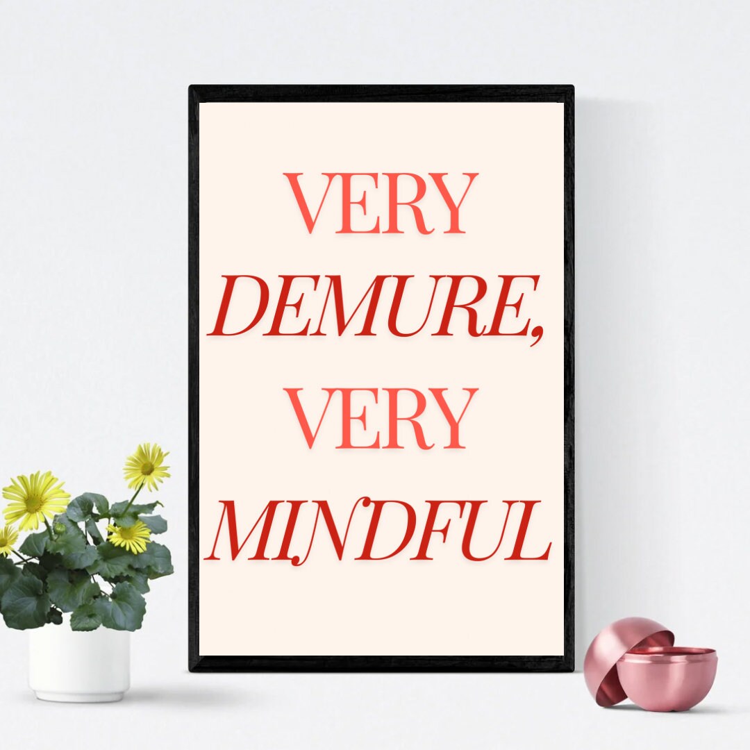 Very Demure, Very Mindful - Etsy
