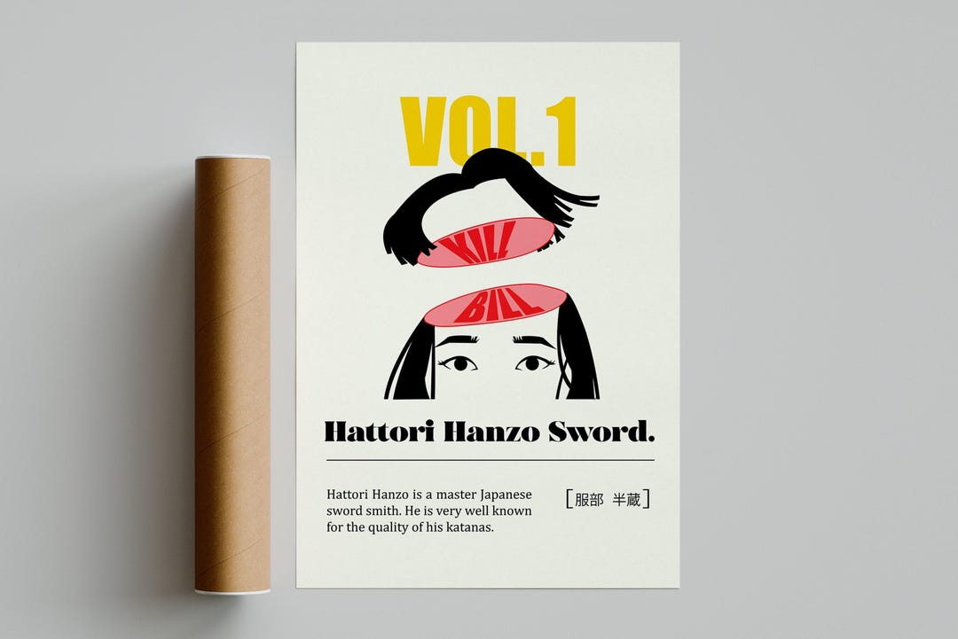 Kill Bill Hattori Hanzo Sword Poster Tarantino Movie Poster Minimalist ...