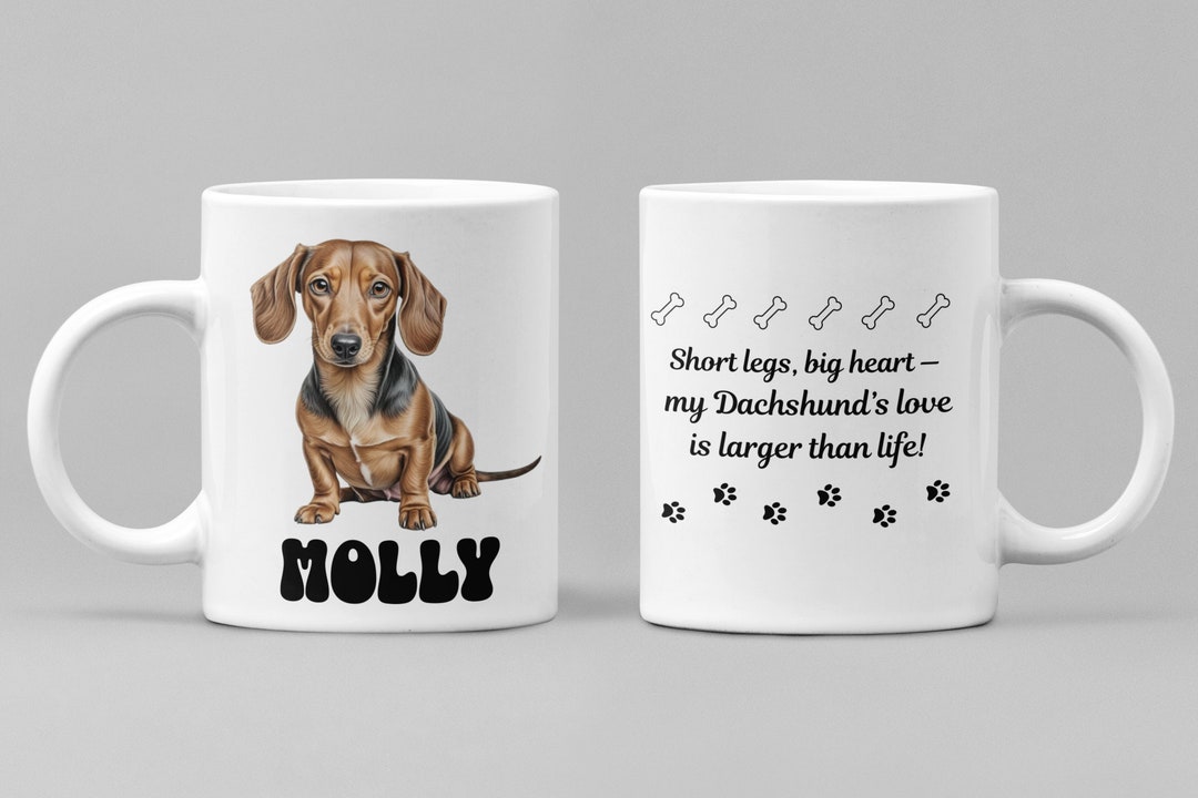 Personalized Dachshund Mug, Custom Dog Lover Gift, Small Body Big ...