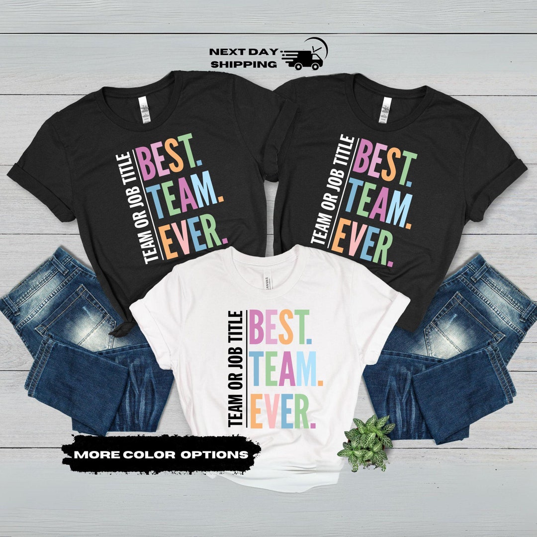 Custom Team Shirt, Work Team Coworkers, Team Member Shirt, Company ...