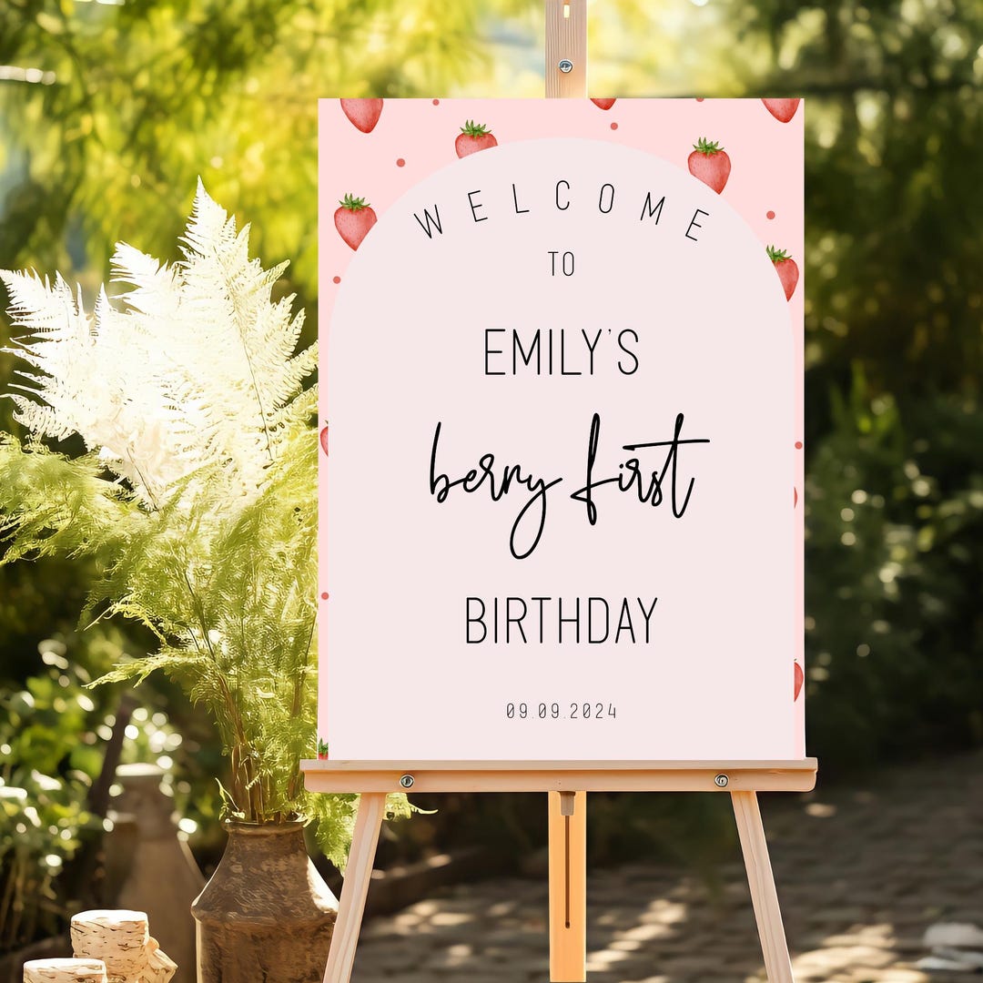 Editable Berry First A2 Welcome Sign, Berry First Birthday Printable ...
