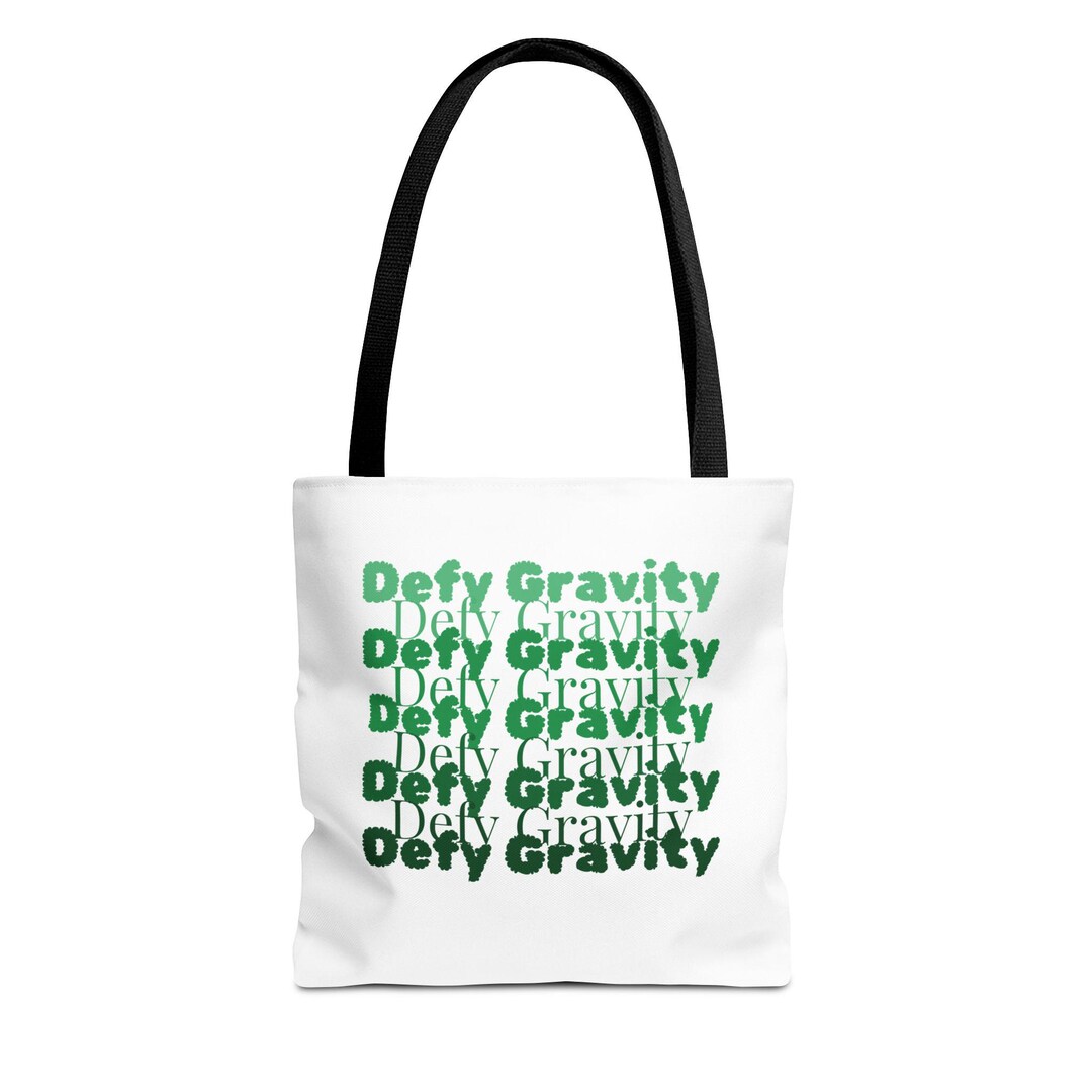 Defy Gravity Wicked Tote Bag, Unique Shoulder Bag, Spacious Reusable ...