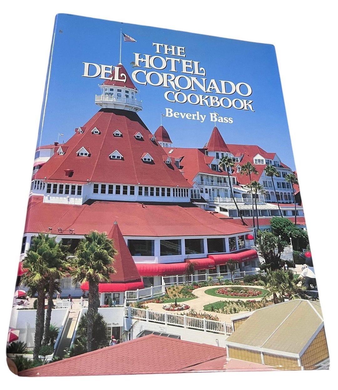 The Hotel Del Coronado Cookbook by Beverly Bass 2001 - Etsy