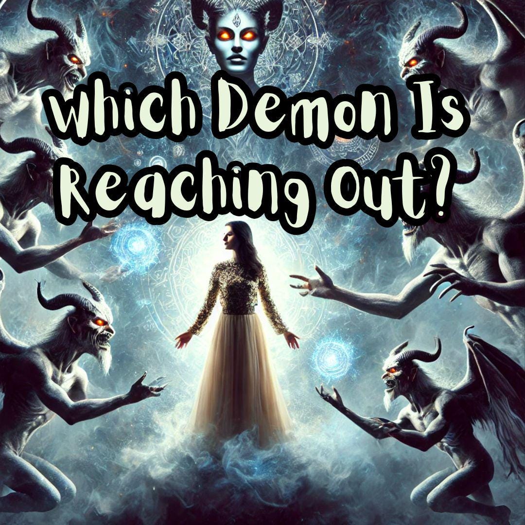 Which Demon is Reaching Out?, Tarot Reading, Demon Reading, Patron ...